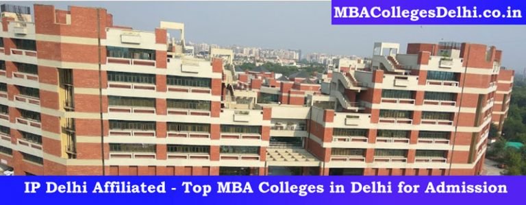 List of IP University Colleges For MBA – MBA Colleges Delhi